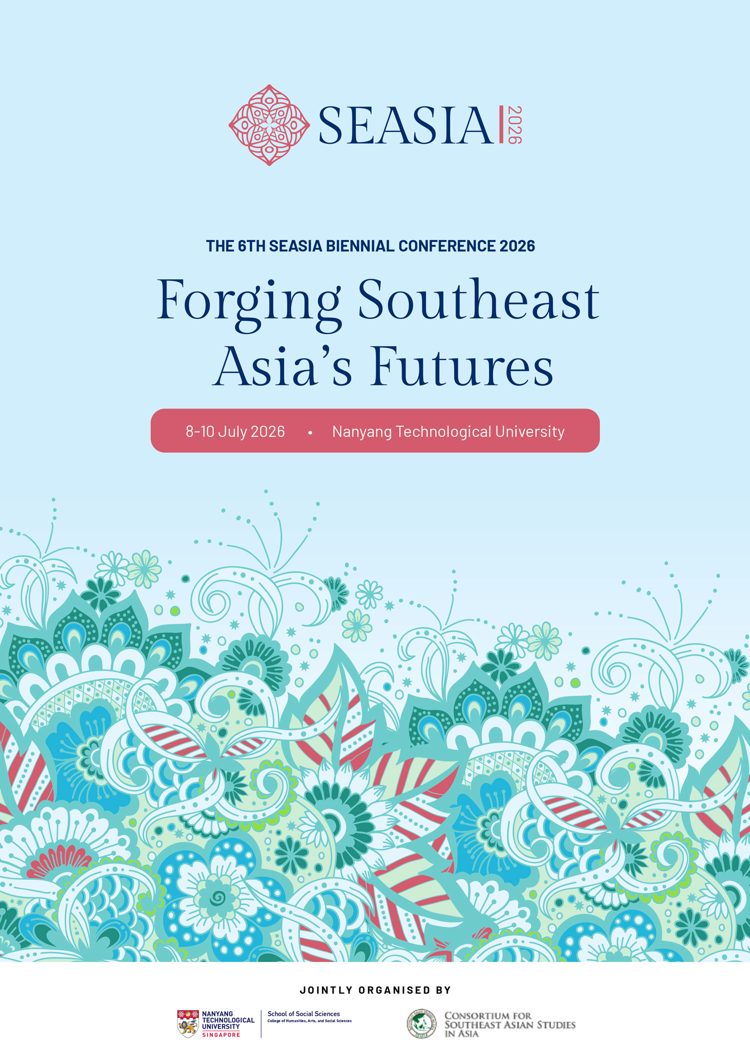 SEASIA 2026 in SingaporeCALL FOR ABSTRACTS [Deadline: 15 February 2026] Forging Southeast Asia’s ...